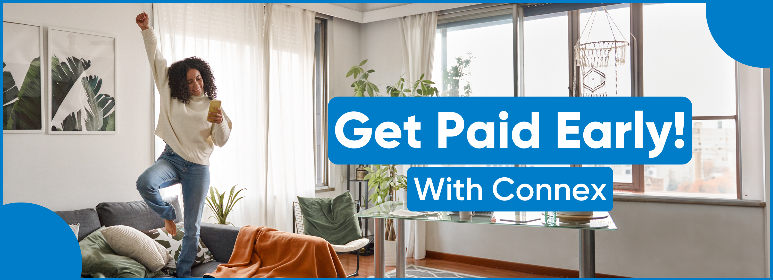 Connex Credit Union - Services - Convenience Services - Early Payday